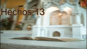 Hechos : 13